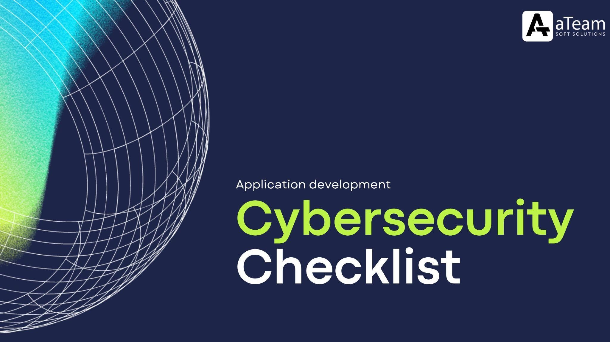 Cybersecurity Checklist for Web Application Development